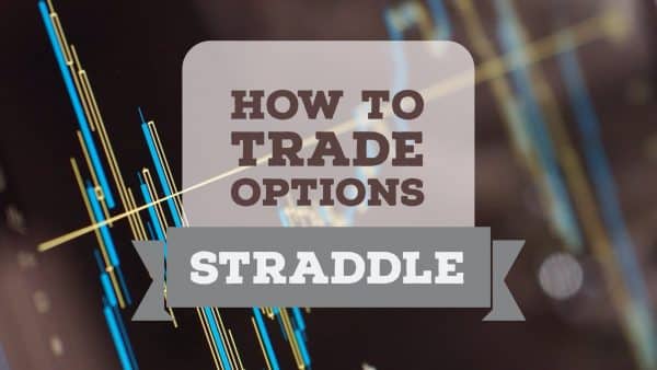 How To Trade An Options Straddle | Investormint