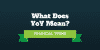 What Does YoY Mean? | Investormint
