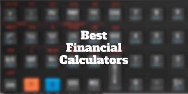 What Is The Best Financial Calculator? | Investormint