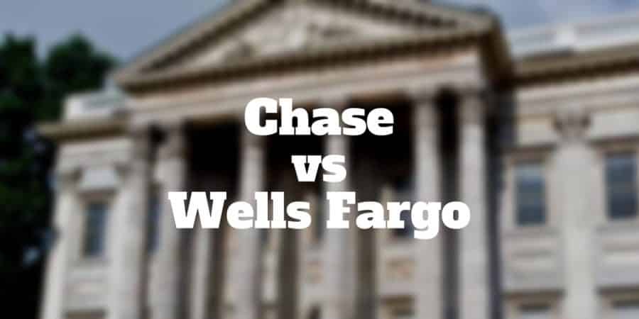 Chase vs Wells Fargo Review 2026: Which Bank Wins? | Investormint