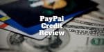 PayPal Credit Review - Buy Now, Pay Over Time! | Investormint