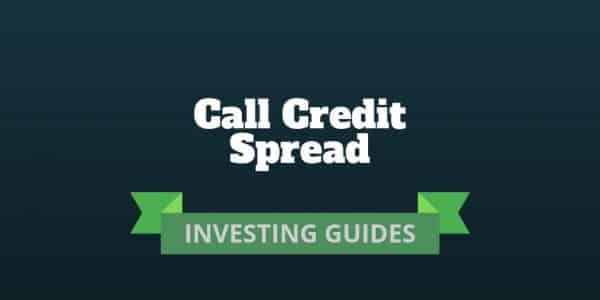 What Is A Call Credit Spread? | Investormint
